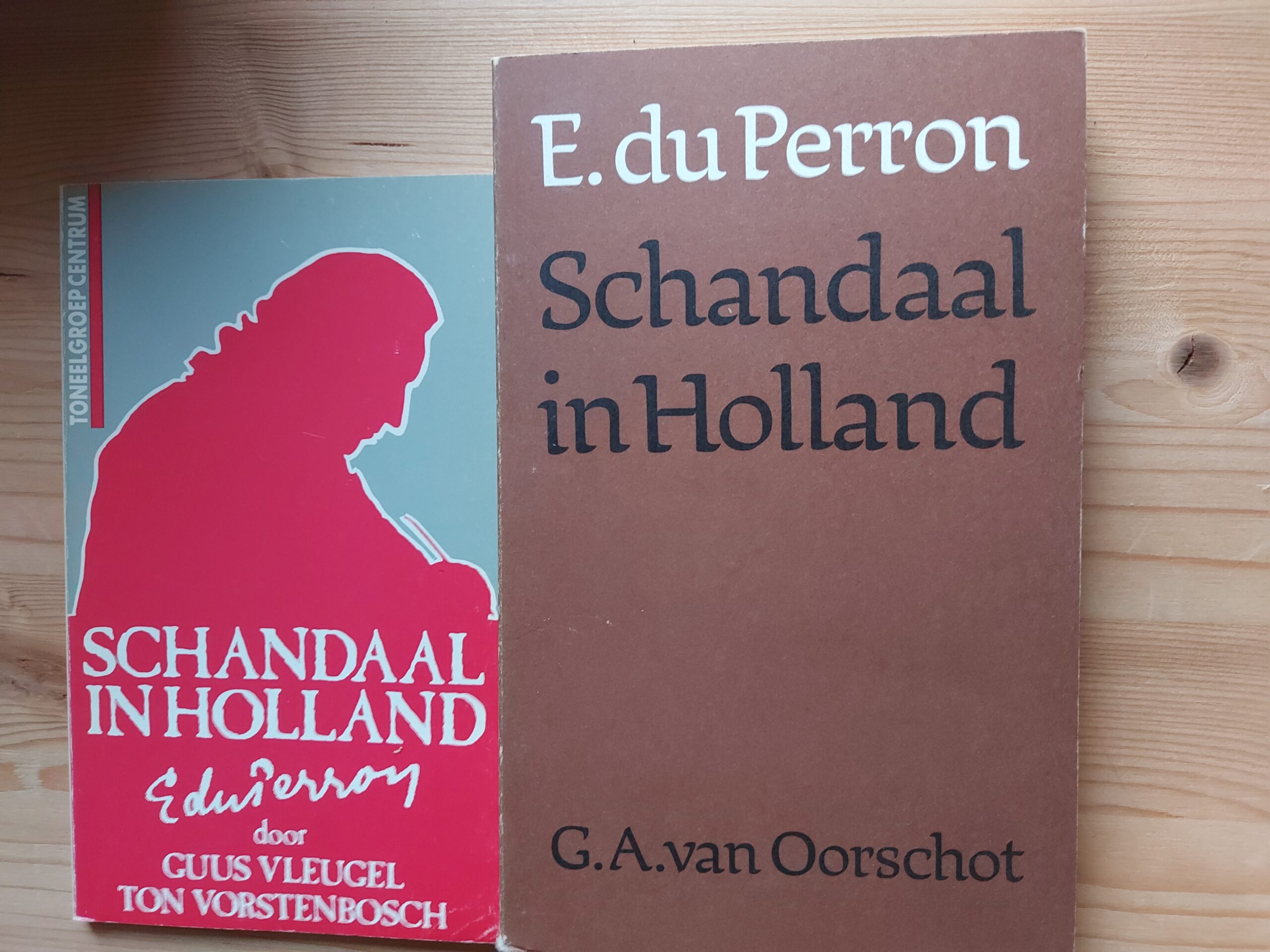 Schandaal in Holland| E. du Perron| 1982| - BOF Dronten